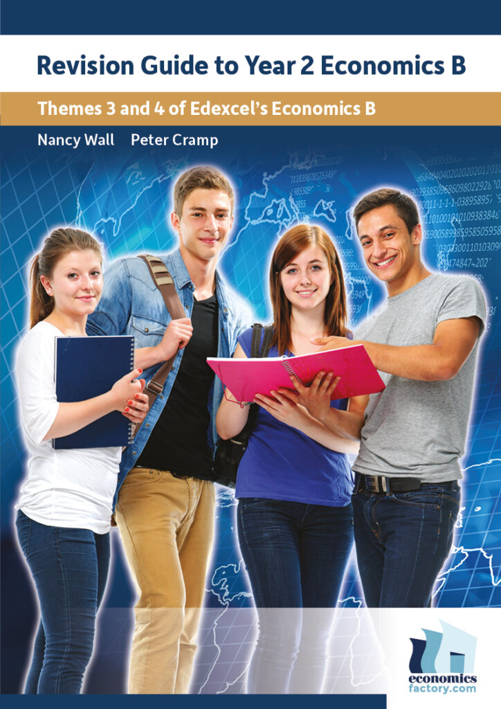 Revision guide to Edexcel Economics B Themes 3 & 4 – Economics Factory